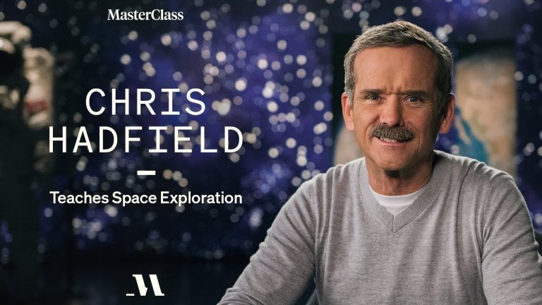 Chris Hadfield Teaches Space Exploration – MasterClass - Ninja Cursos